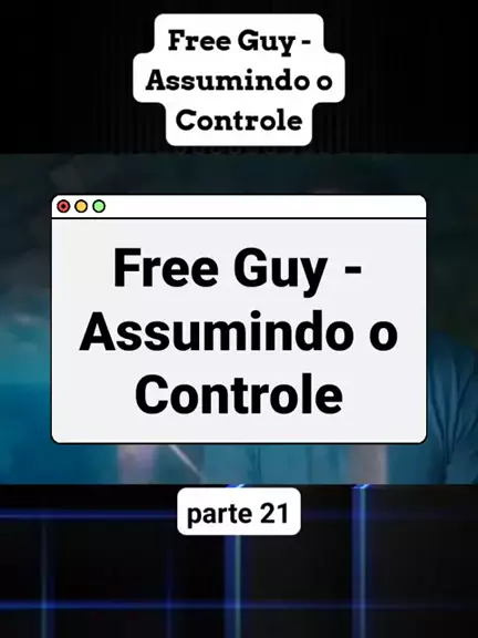 freeguy:filme free guy - assumindo o controle