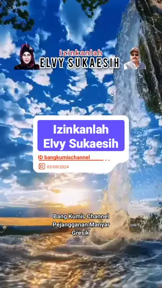 Izinkanlah ~ Elvy Sukaesih... #BintangMotivasi #sn ...| Kwai