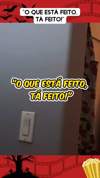 "O que está feito, tá feito!" #filme #terror