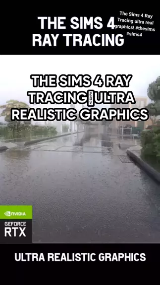 sims 4 rtx & sims 4 ray tracing mod| Discover