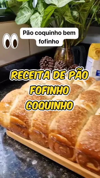 receita de pao caseiro:receita de pão coquinho cas ...| Kwai