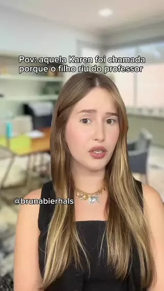 Bruna Bierhals Pov Aquela Karen