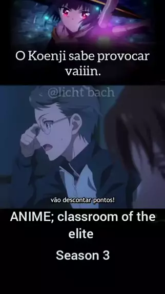 classroom of the elite cringe & koenji elite class ...| Kwai